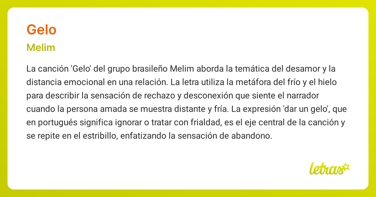 Significado de la canción GELO (Melim) - LETRAS.COM