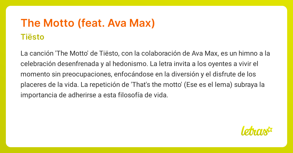 Significado de la canción THE MOTTO (FEAT. AVA MAX) (Tiësto) - LETRAS.COM