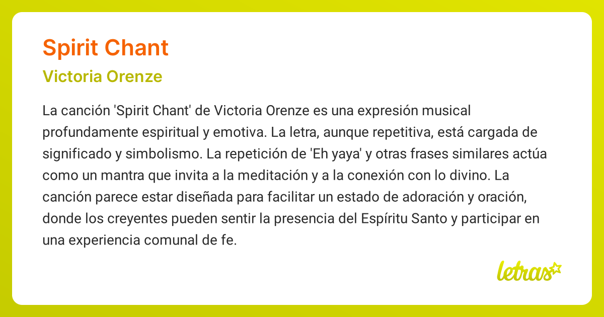 Significado de la canción SPIRIT CHANT (Victoria Orenze) - LETRAS.COM