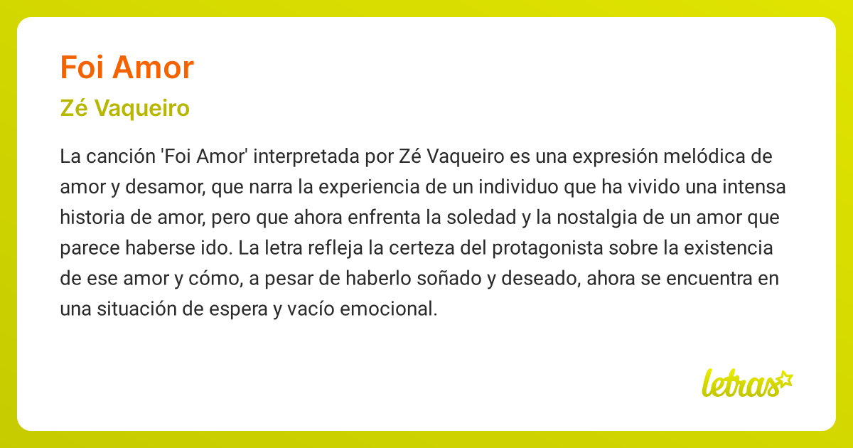Significado de la canción FOI AMOR (Zé Vaqueiro) - LETRAS.COM