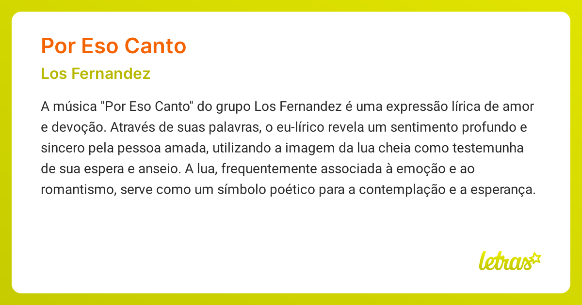 Significado da música POR ESO CANTO (Los Fernandez) - LETRAS.MUS.BR