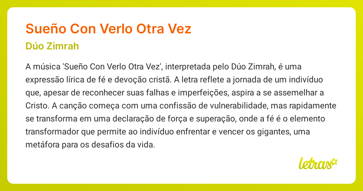 Significado da música SUEÑO CON VERLO OTRA VEZ (Dúo Zimrah) - LETRAS.MUS.BR