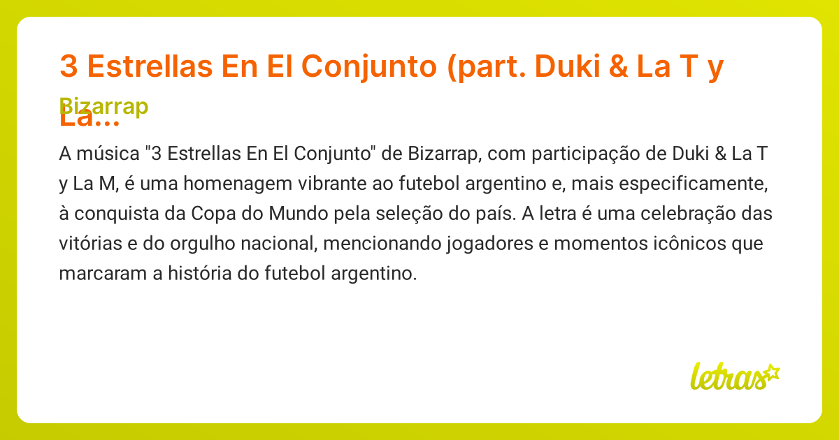 Significado da música 3 Estrellas En El Conjunto (part. Duki & La T y La M) (Bizarrap) - LETRAS ...