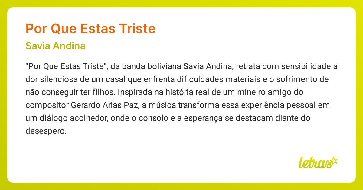 Significado da música POR QUE ESTAS TRISTE (Savia Andina) - LETRAS.MUS.BR