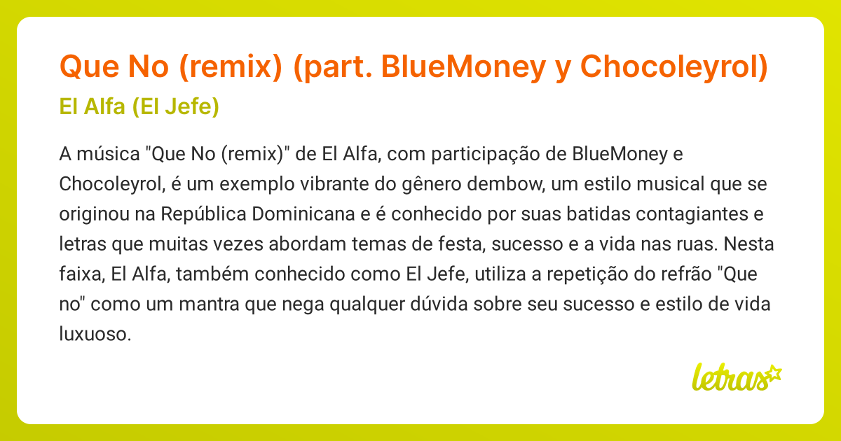 Significado da música Que No (remix) (part. BlueMoney y Chocoleyrol ...