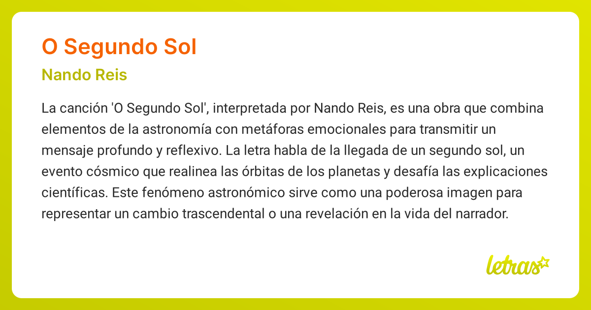 Significado de la canción O SEGUNDO SOL (Nando Reis) - LETRAS.COM