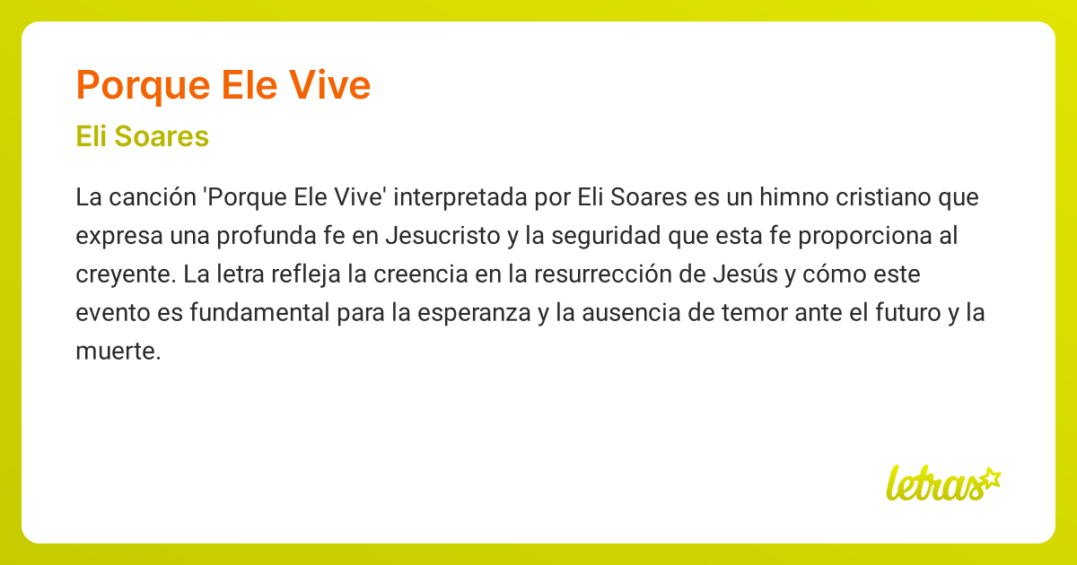 Significado de la canción PORQUE ELE VIVE (Eli Soares) - LETRAS.COM