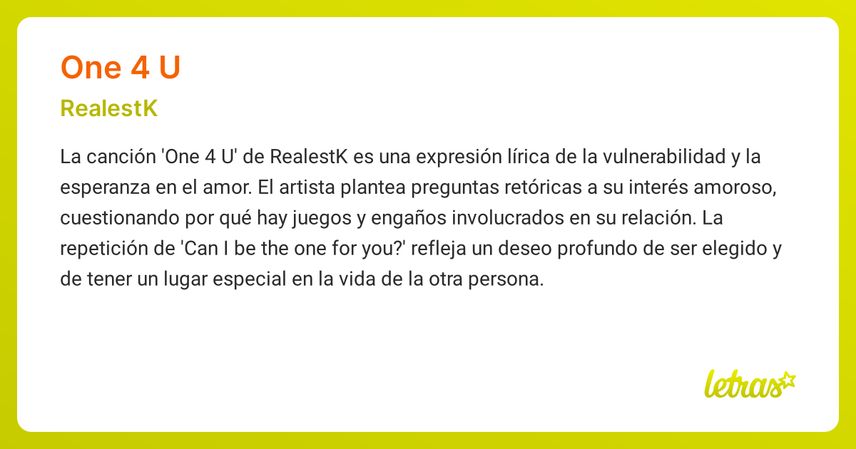Significado de la canción ONE 4 U (RealestK) - LETRAS.COM