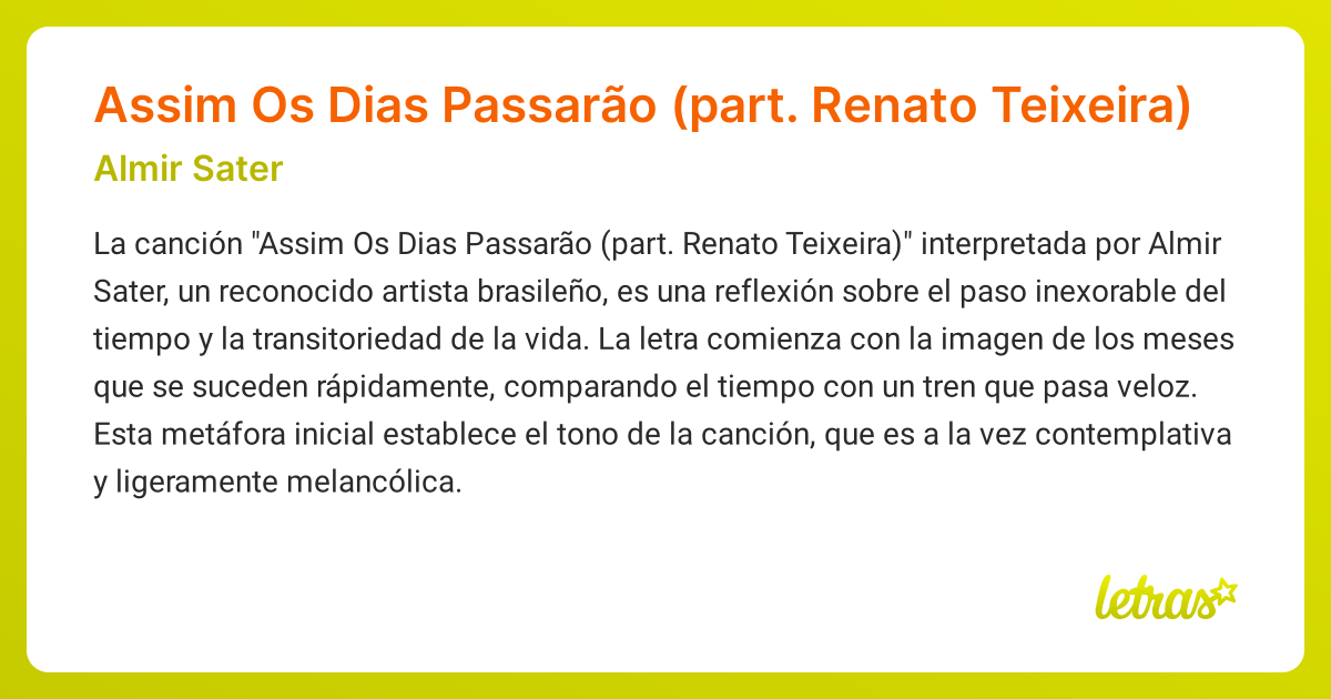 Significado de la canción Assim Os Dias Passarão (part. Renato Teixeira ...