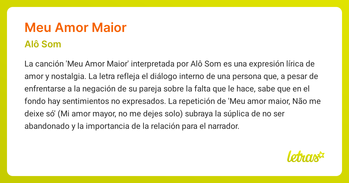 Significado de la canción MEU AMOR MAIOR (Alô Som) - LETRAS.COM