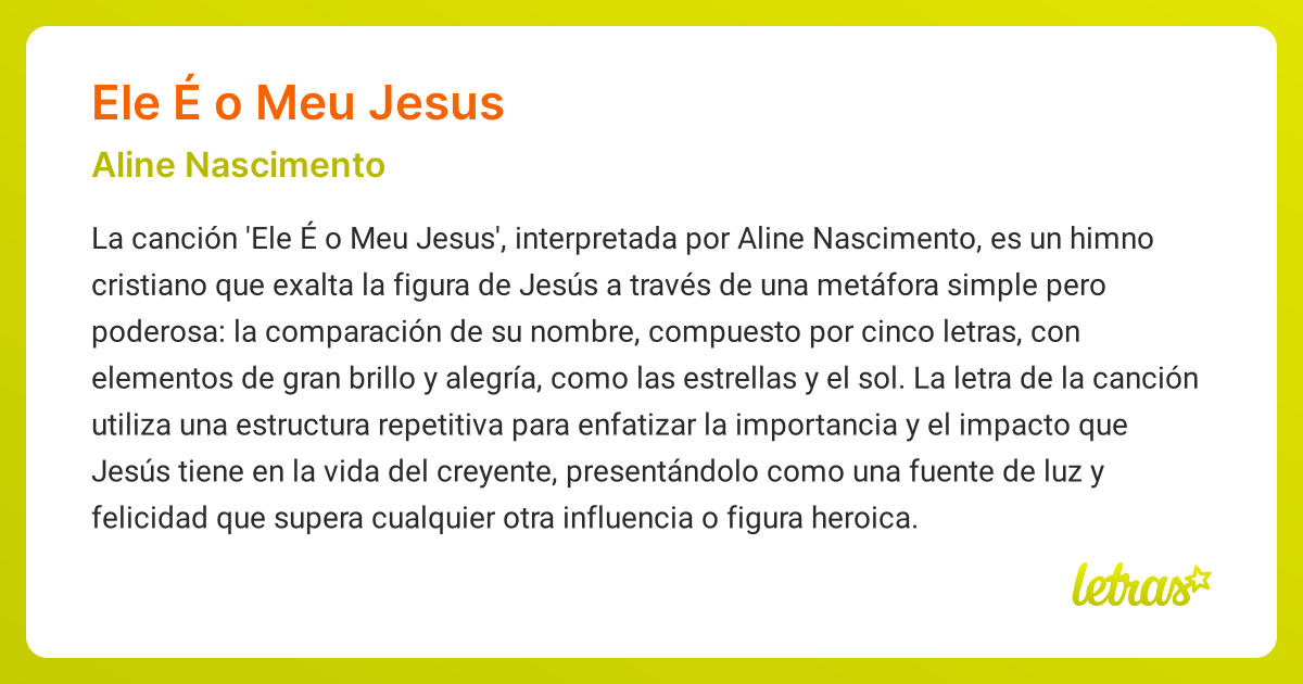 Significado de la canción ELE É O MEU JESUS (Aline Nascimento) - LETRAS.COM
