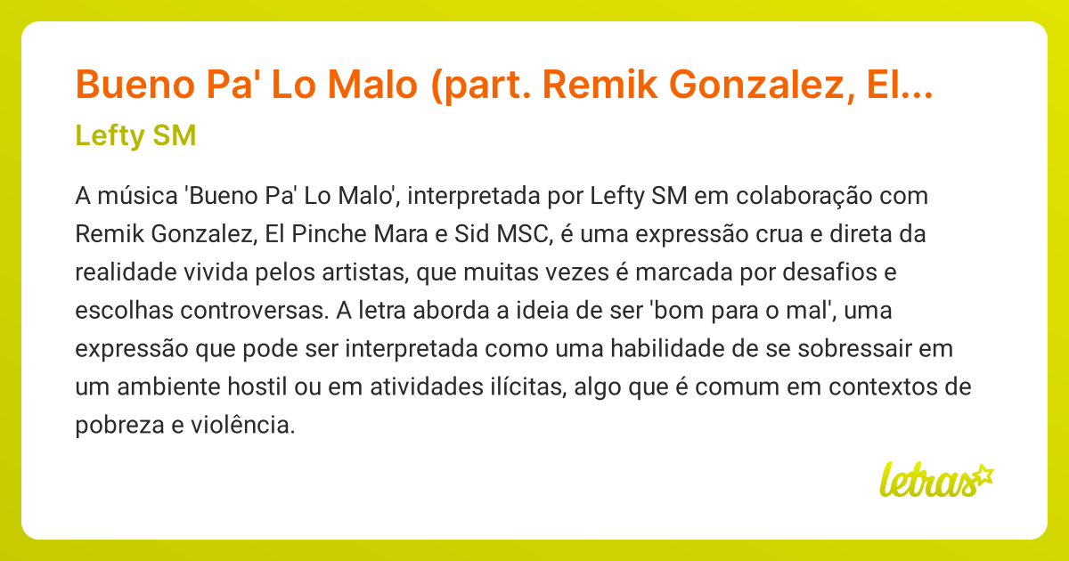 Significado da música Bueno Pa' Lo Malo (part. Remik Gonzalez, El ...