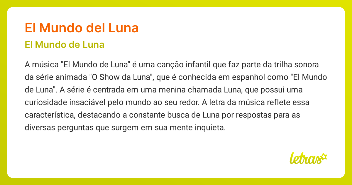 Significado da música EL MUNDO DEL LUNA (El Mundo de Luna) - LETRAS.MUS.BR