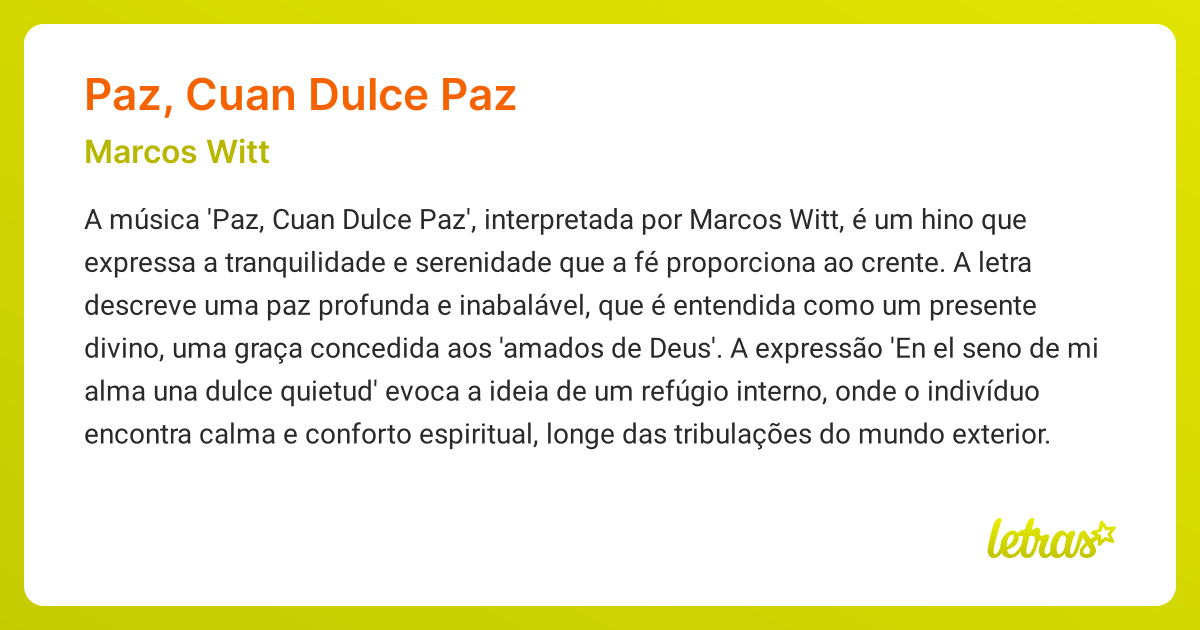 Significado da música PAZ, CUAN DULCE PAZ (Marcos Witt) - LETRAS.MUS.BR