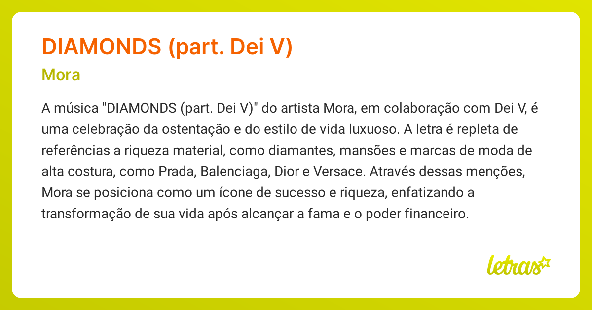 Significado da música DIAMONDS (PART. DEI V) (Mora) - LETRAS.MUS.BR