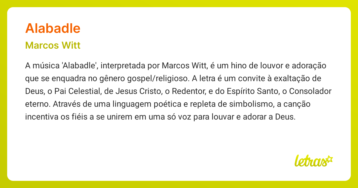 Significado da música ALABADLE (Marcos Witt) - LETRAS.MUS.BR