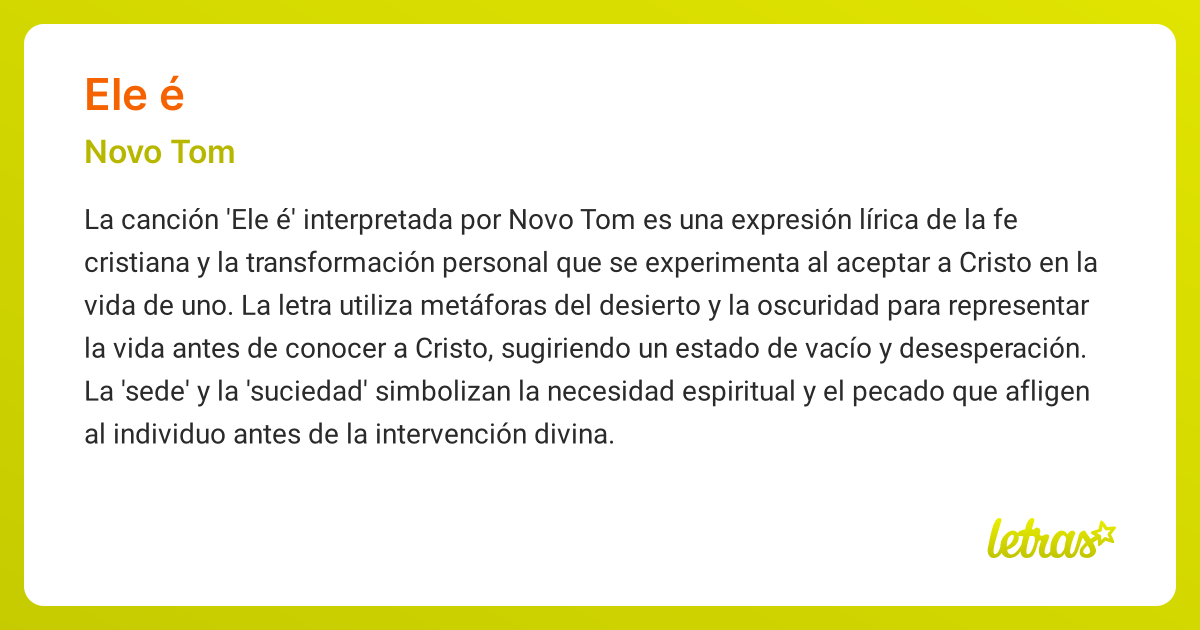 Significado de la canción ELE É (Novo Tom) - LETRAS.COM