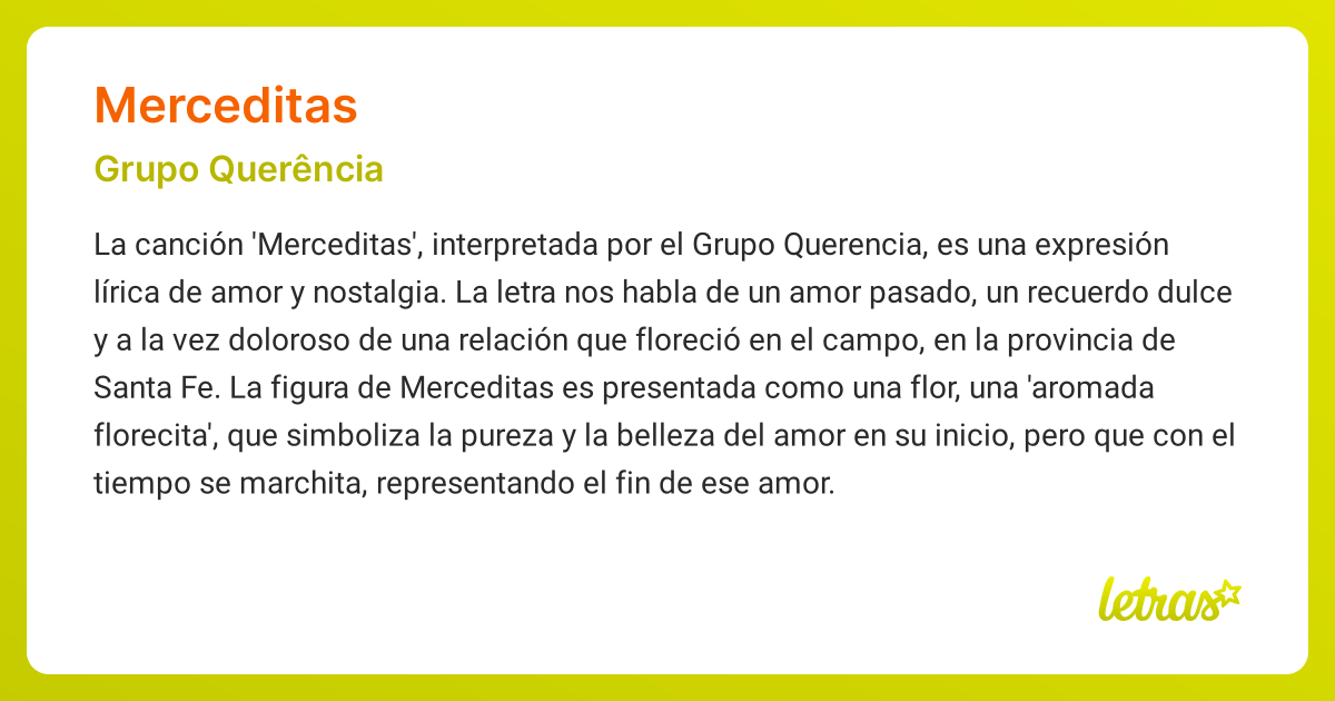 Significado de la canción MERCEDITAS (Grupo Querência) - LETRAS.COM