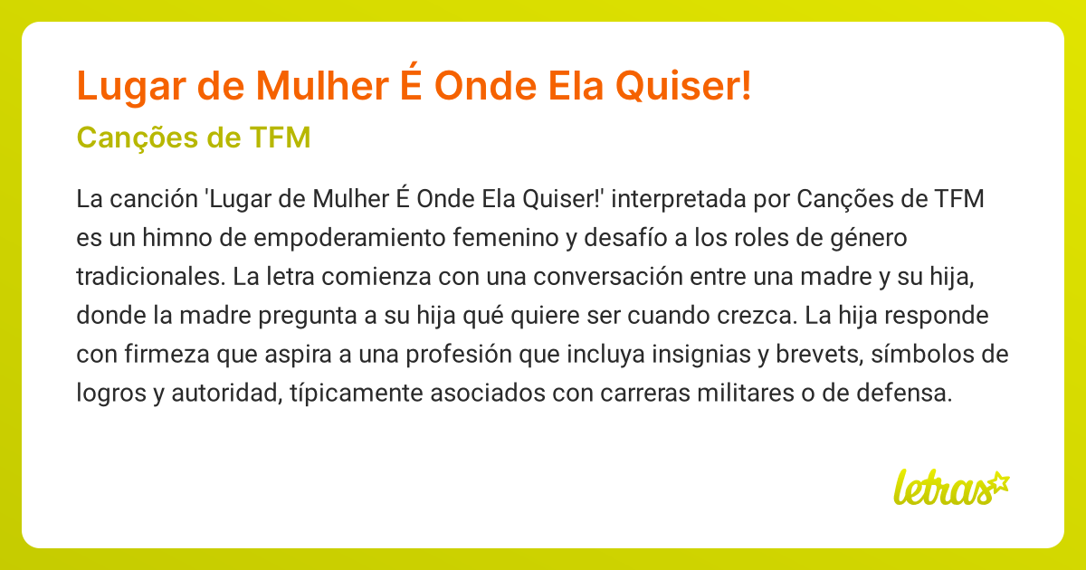 Significado de la canción Lugar de Mulher É Onde Ela Quiser! (Canções ...