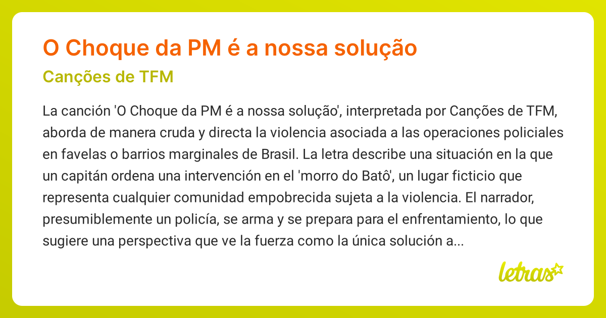 Significado de la canción O Choque da PM é a nossa solução (Canções de ...