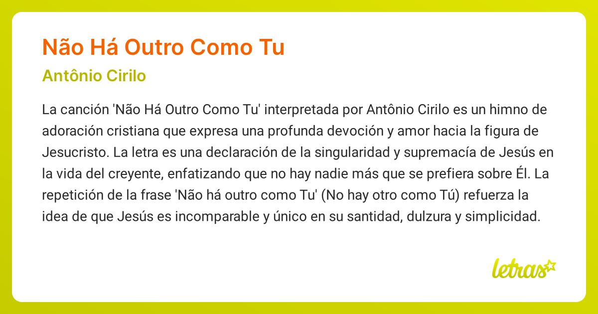Significado de la canción NÃO HÁ OUTRO COMO TU (Antônio Cirilo ...