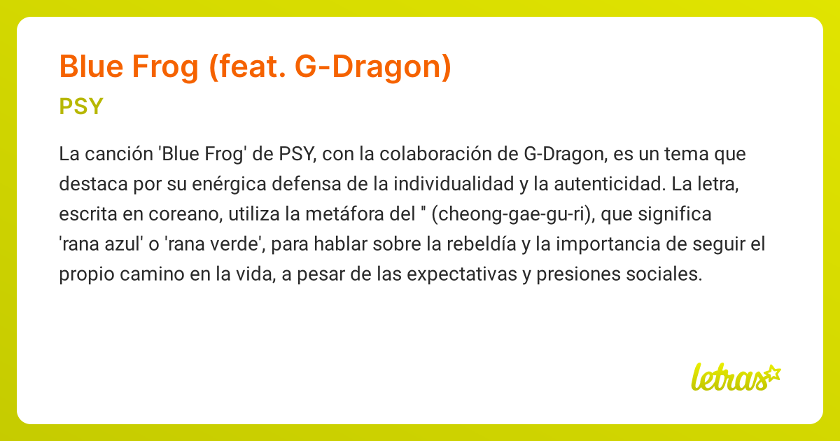 Significado de la canción BLUE FROG (FEAT. G-DRAGON) (PSY) - LETRAS.COM