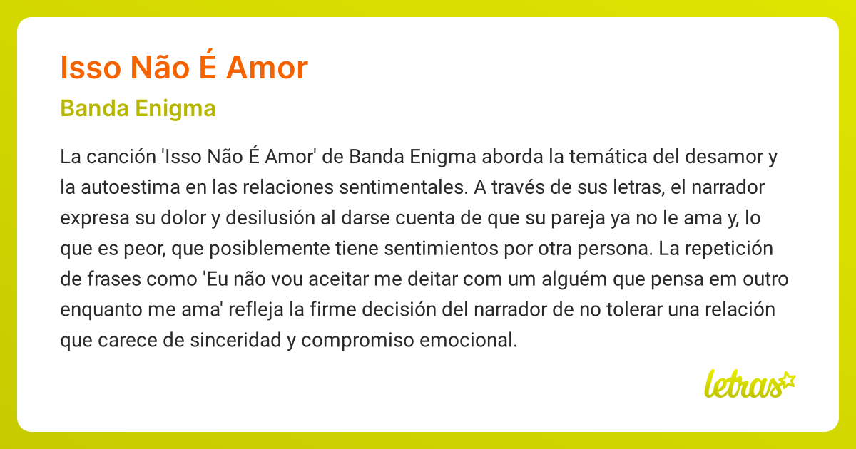 Significado de la canción ISSO NÃO É AMOR (Banda Enigma) - LETRAS.COM