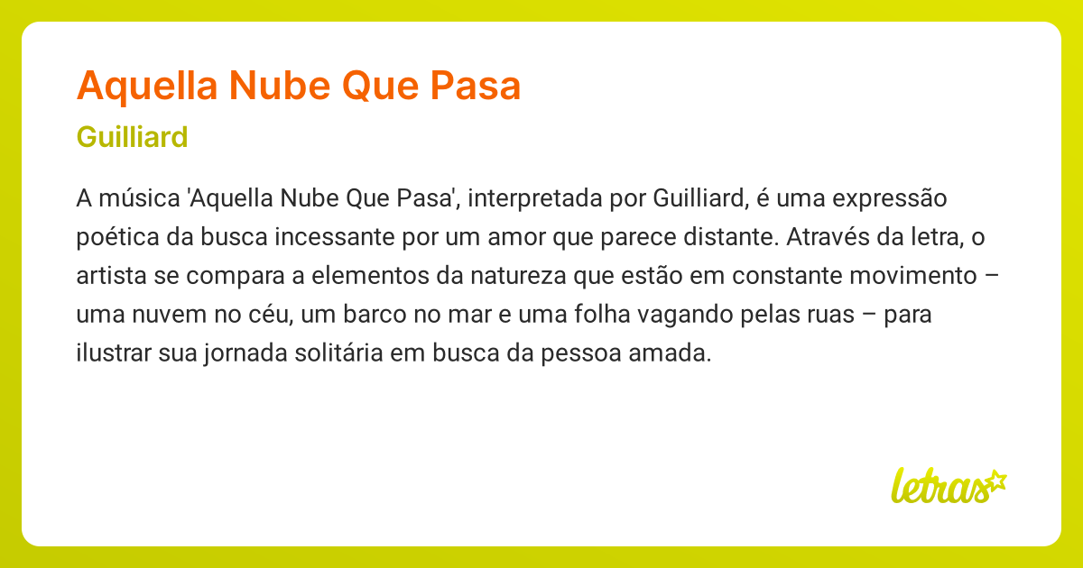 Significado da música AQUELLA NUBE QUE PASA (Guilliard) - LETRAS.MUS.BR