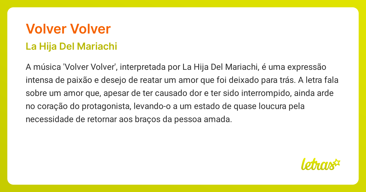Significado da música VOLVER VOLVER (La Hija Del Mariachi) - LETRAS.MUS.BR