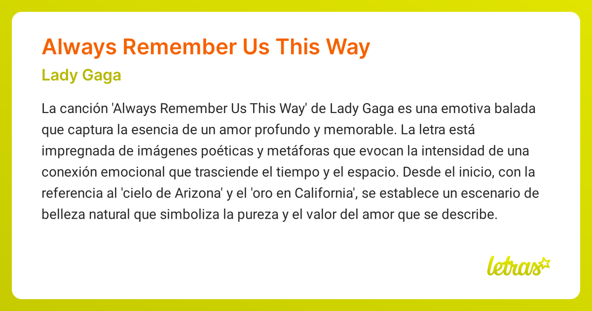 Significado de la canción ALWAYS REMEMBER US THIS WAY (Lady Gaga) - LETRAS.COM
