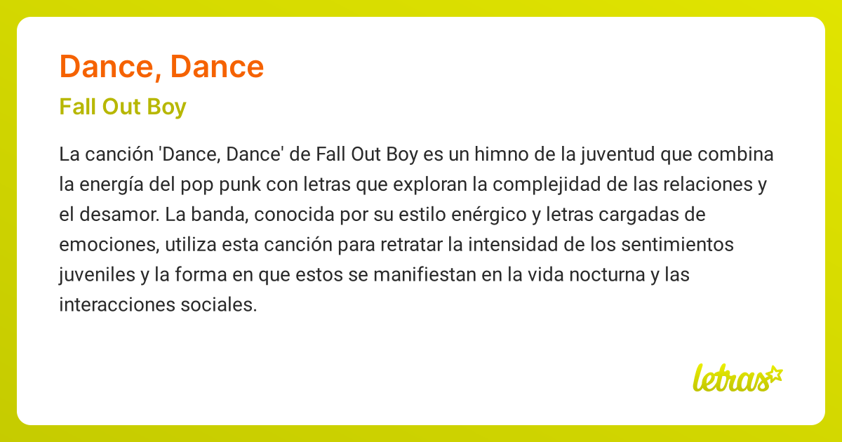 Significado de la canción DANCE, DANCE (Fall Out Boy) - LETRAS.COM