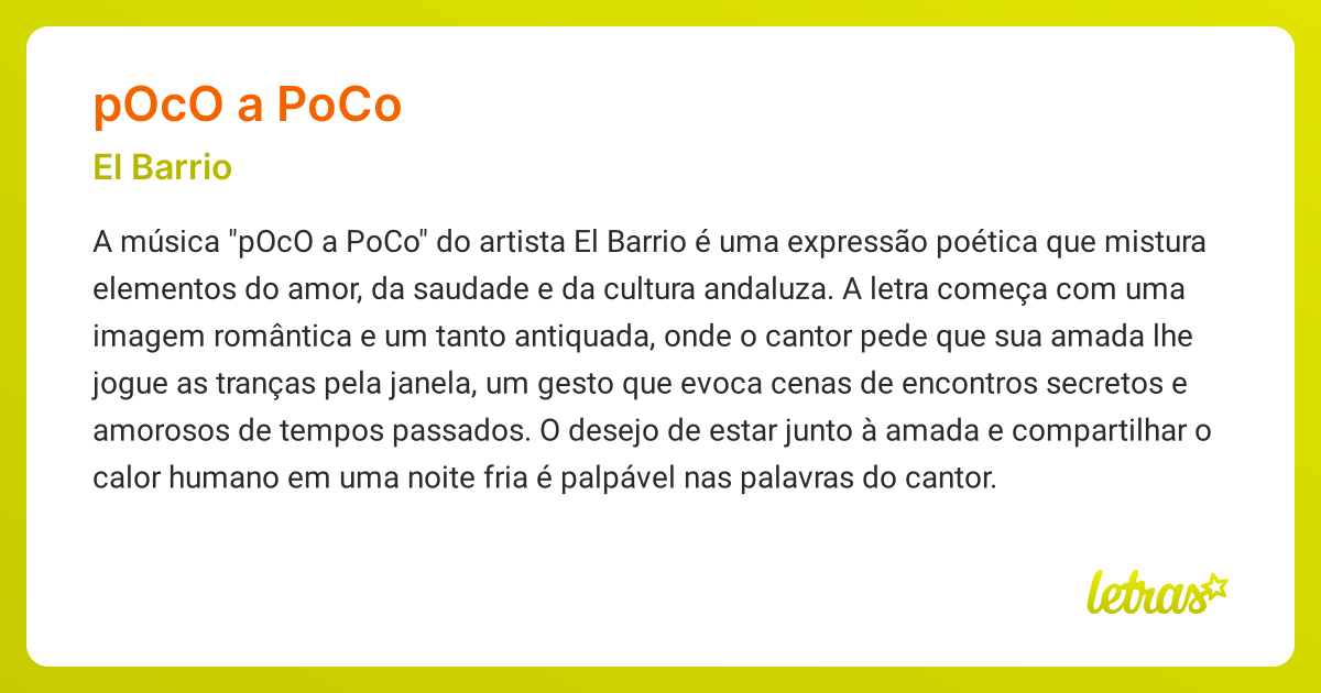 Significado da música POCO A POCO (El Barrio) - LETRAS.MUS.BR