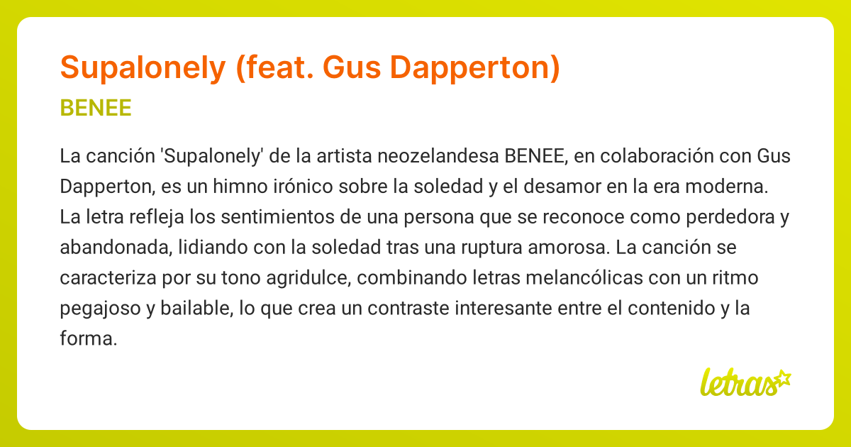 Significado de la canción Supalonely (feat. Gus Dapperton) (BENEE ...