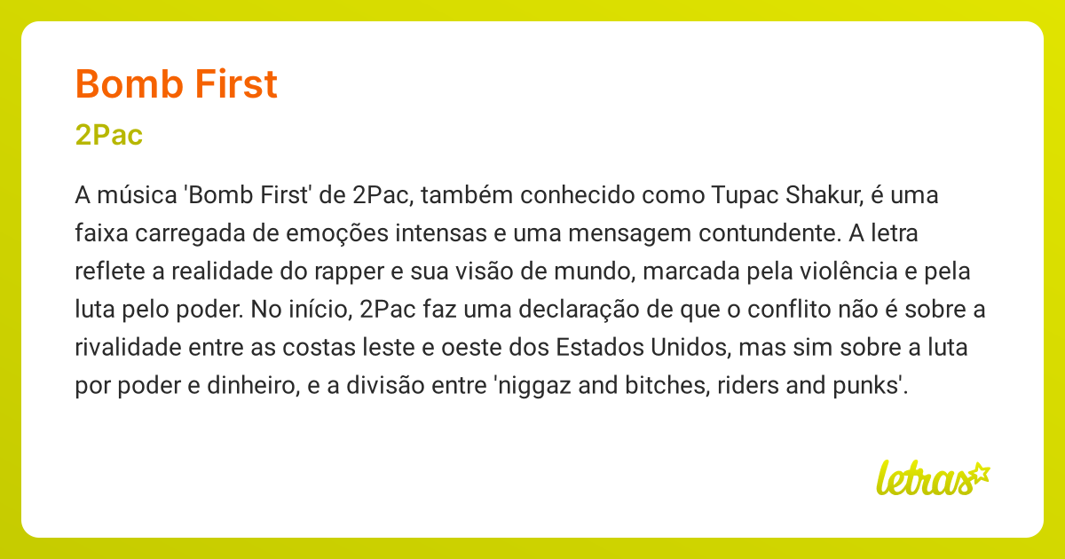 Significado da música BOMB FIRST (2Pac) - LETRAS.MUS.BR