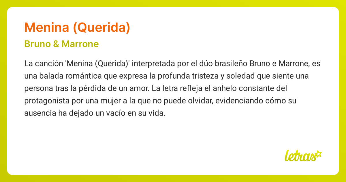 Significado de la canción MENINA (QUERIDA) (Bruno & Marrone) - LETRAS.COM