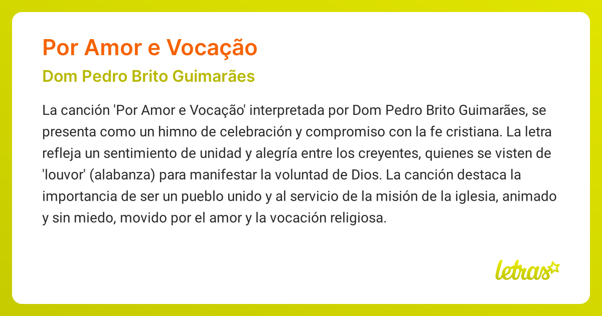 Significado de la canción POR AMOR E VOCAÇÃO (Dom Pedro Brito Guimarães ...