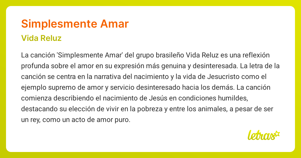 Significado de la canción SIMPLESMENTE AMAR (Vida Reluz) - LETRAS.COM