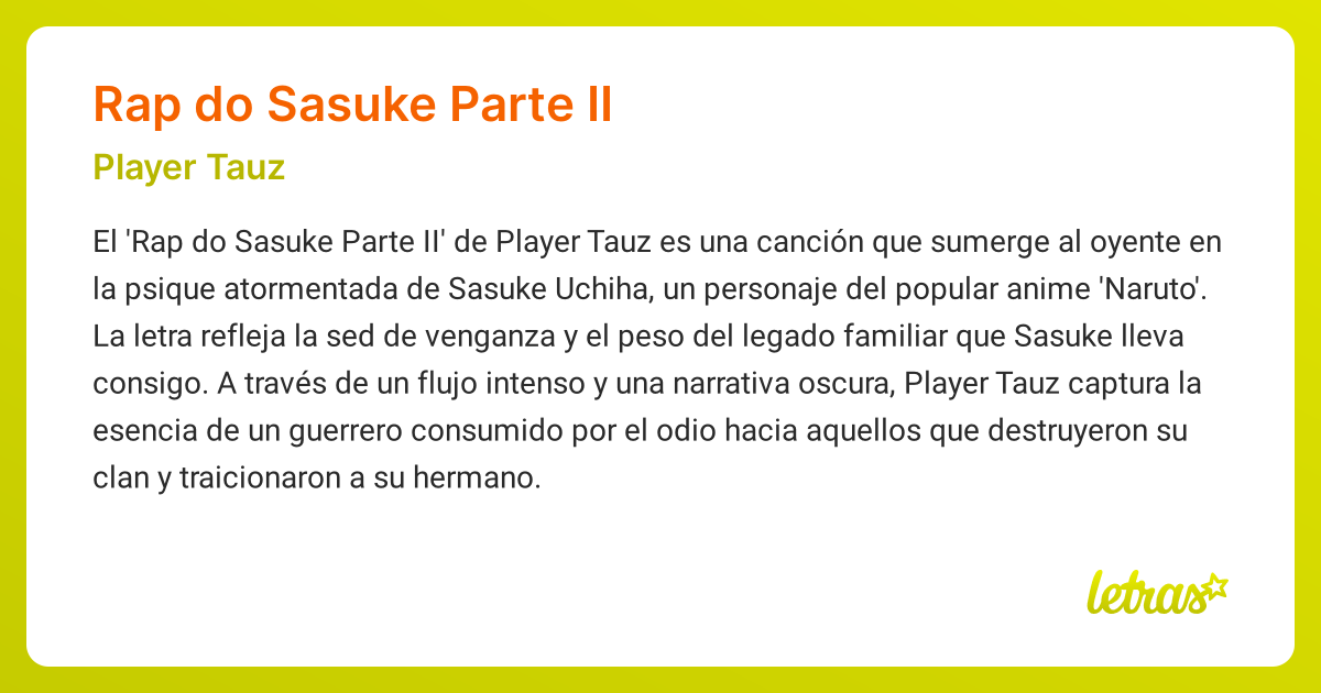 Significado de la canción RAP DO SASUKE PARTE II (Player Tauz) - LETRAS.COM