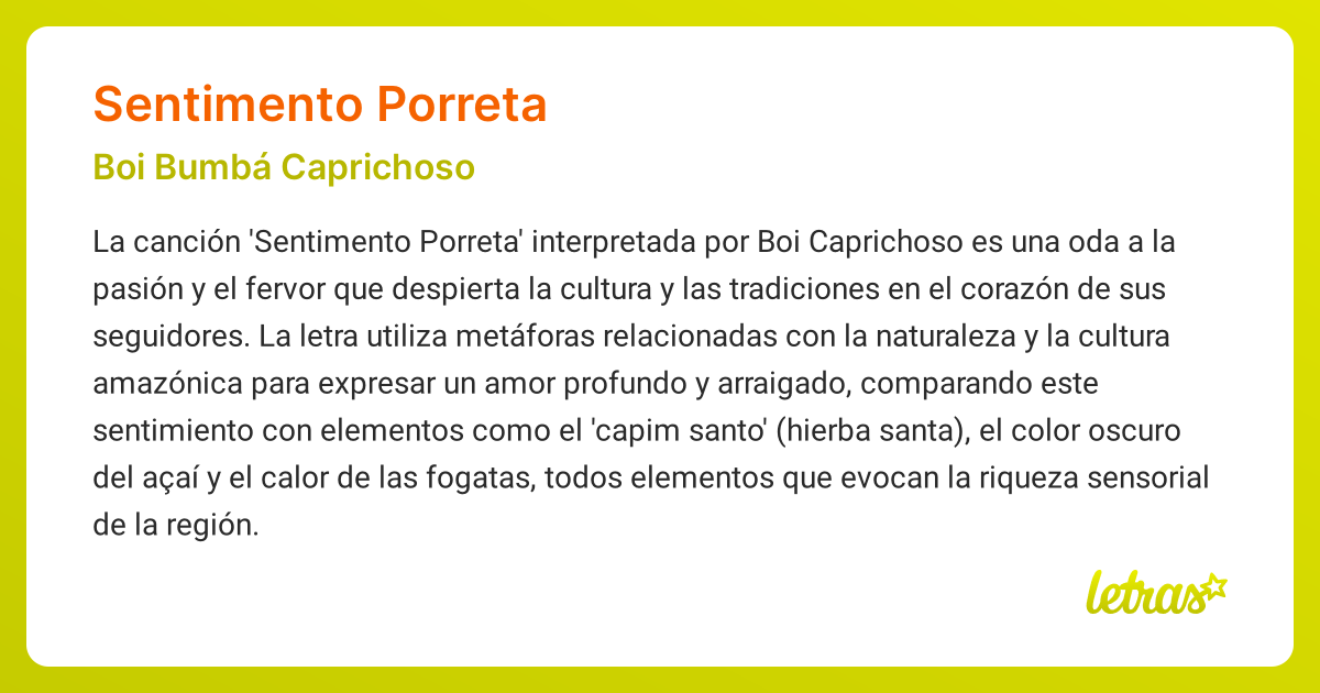 Significado de la canción SENTIMENTO PORRETA (Boi Caprichoso) - LETRAS.COM