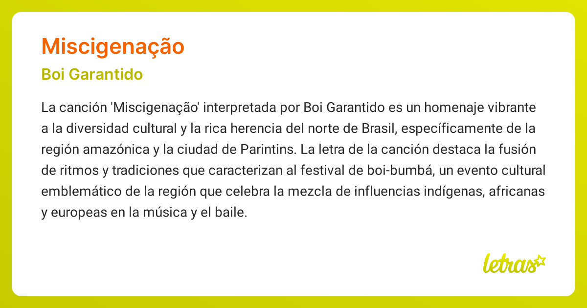 Significado de la canción MISCIGENAÇÃO (Boi Garantido) - LETRAS.COM