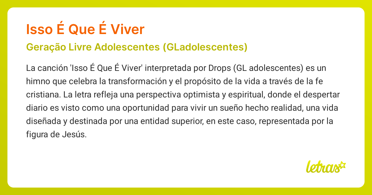 Significado de la canción ISSO É QUE É VIVER (Geração Livre ...