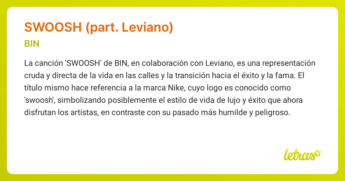 Significado de la canción SWOOSH (PART. LEVIANO) (BIN) - LETRAS.COM