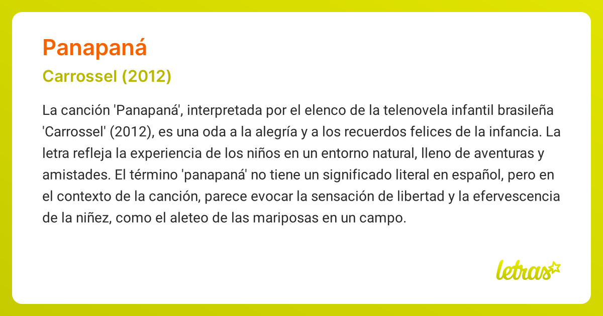 Significado de la canción PANAPANÁ (Carrossel (2012)) - LETRAS.COM