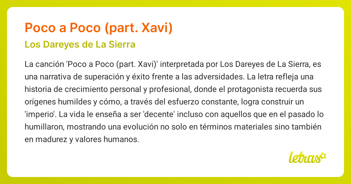 Significado de la canción POCO A POCO (PART. XAVI) (Los Dareyes de La ...