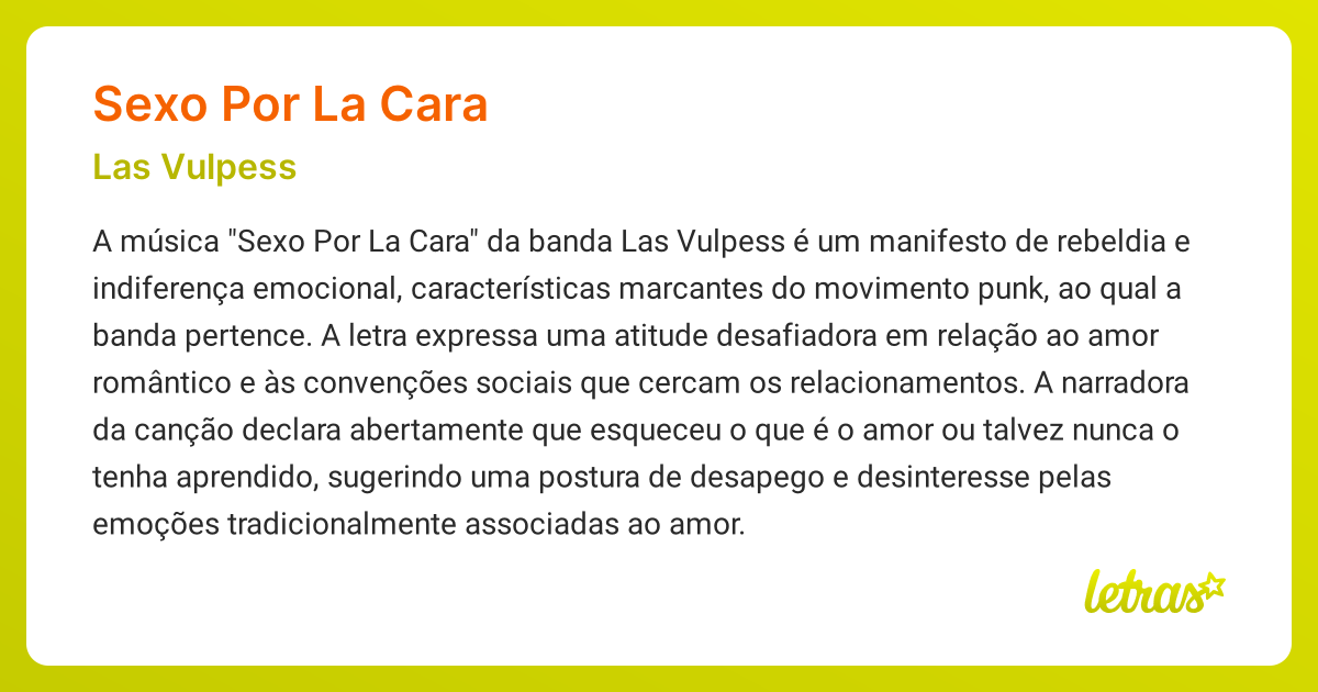 Significado da música SEXO POR LA CARA (Las Vulpess) - LETRAS.MUS.BR