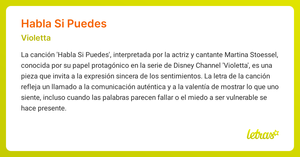 Significado de la canción HABLA SI PUEDES (Violetta) - LETRAS.COM