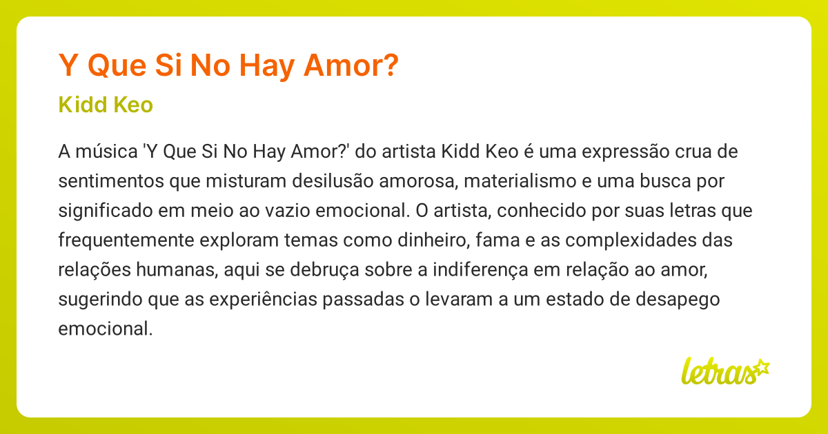 Significado da música Y QUE SI NO HAY AMOR? (Kidd Keo) - LETRAS.MUS.BR