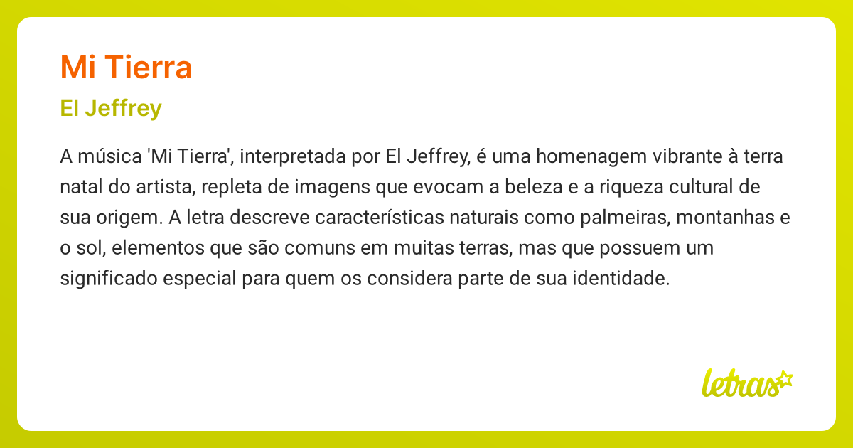 Significado da música MI TIERRA (El Jeffrey) - LETRAS.MUS.BR