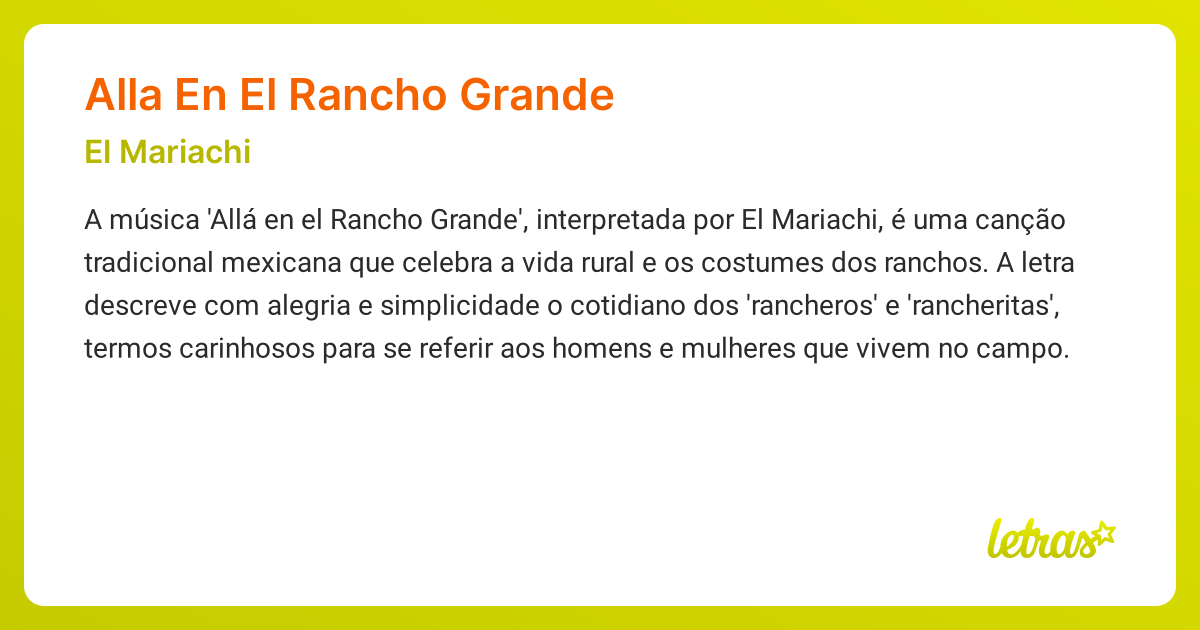 Significado da música ALLA EN EL RANCHO GRANDE (El Mariachi) - LETRAS ...