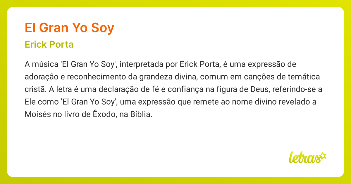 Significado da música EL GRAN YO SOY (Erick Porta) - LETRAS.MUS.BR